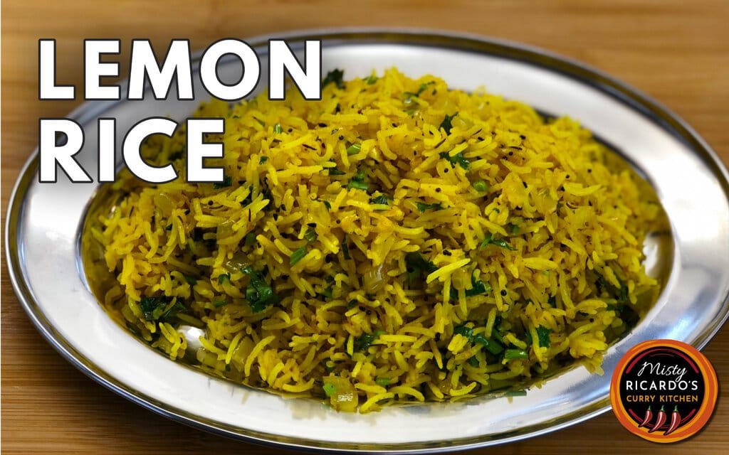 Lemon Rice Recipe - Misty Ricardo's Curry Kitchen